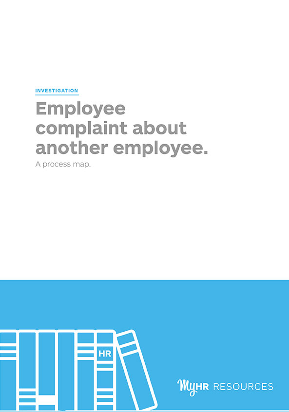 Employee complaint about another employee - Guide - MyHR NZ